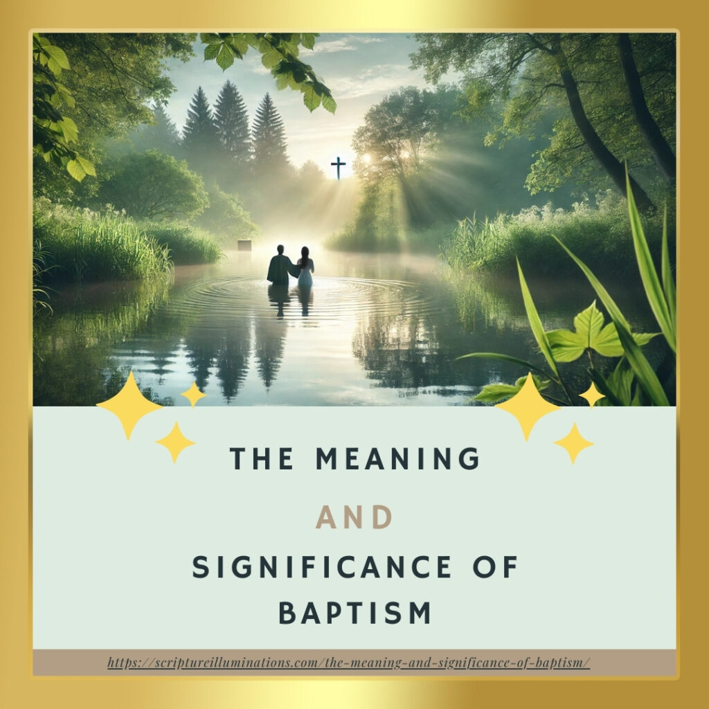 The Meaning and Significance of Baptism